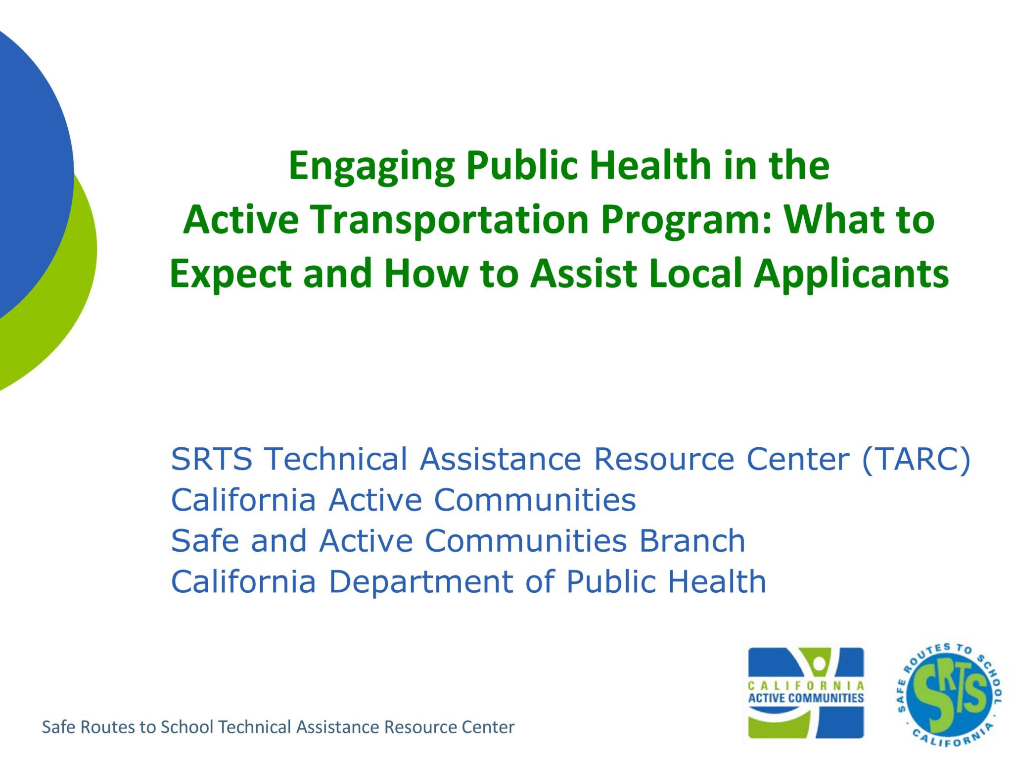 Engaging Public Health in the Active Transportation Program: What to ...